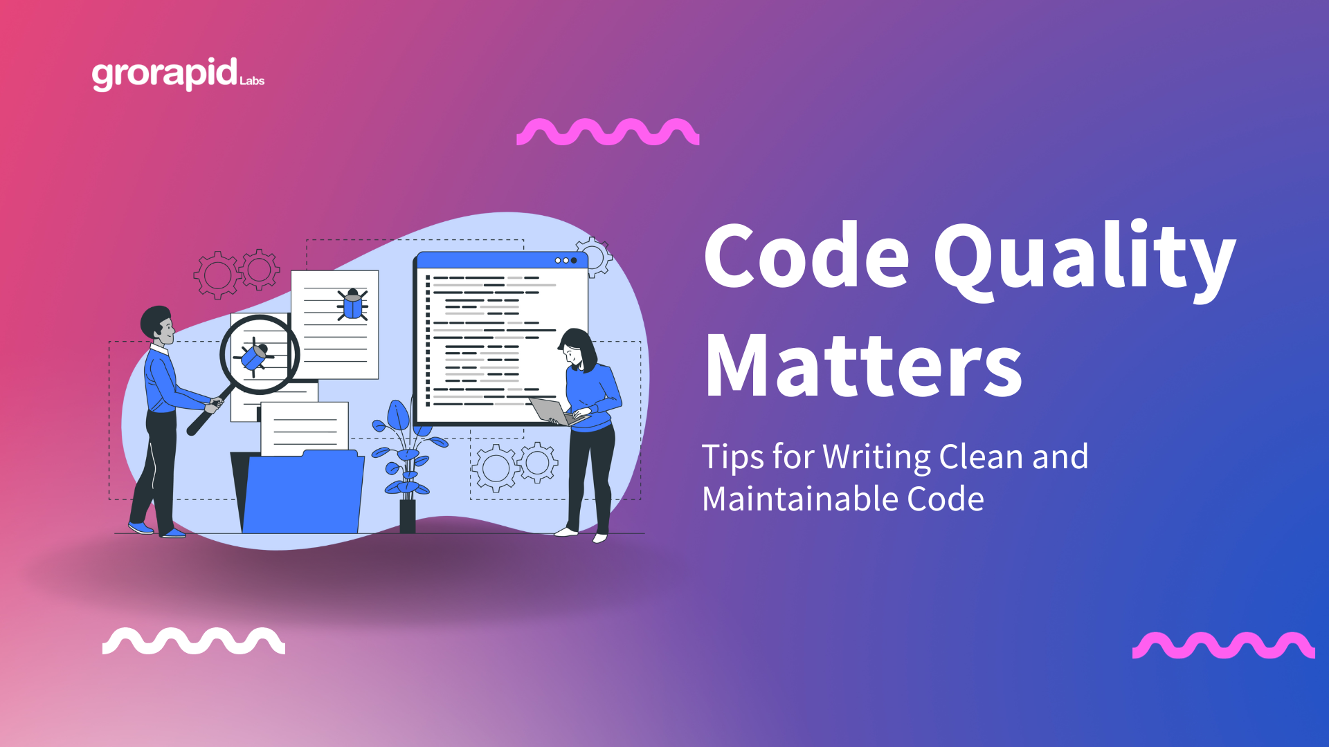 Code quality matters: Tips for writing clean code